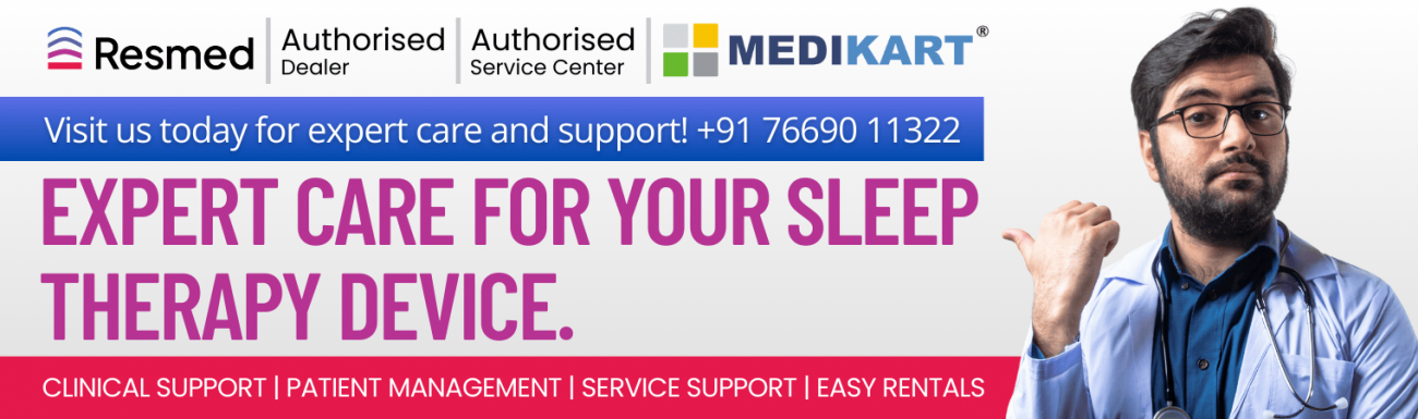 Resmed Service Center – Medikart India’s Trustworthy Online store